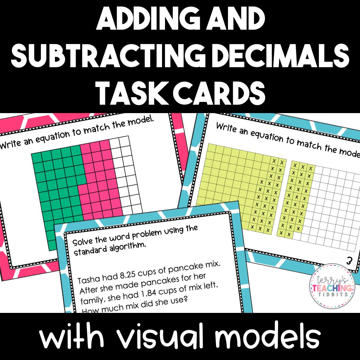 Adding and Subtracting Decimals with Visual Models Task Cards – Terry's ...